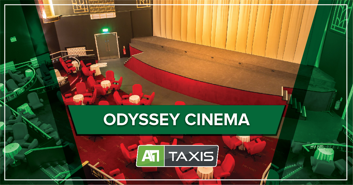 Odyssey Cinema – A1 Taxis Blog